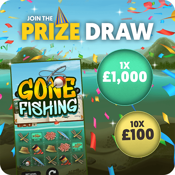 Gone Fishing Prize Draw